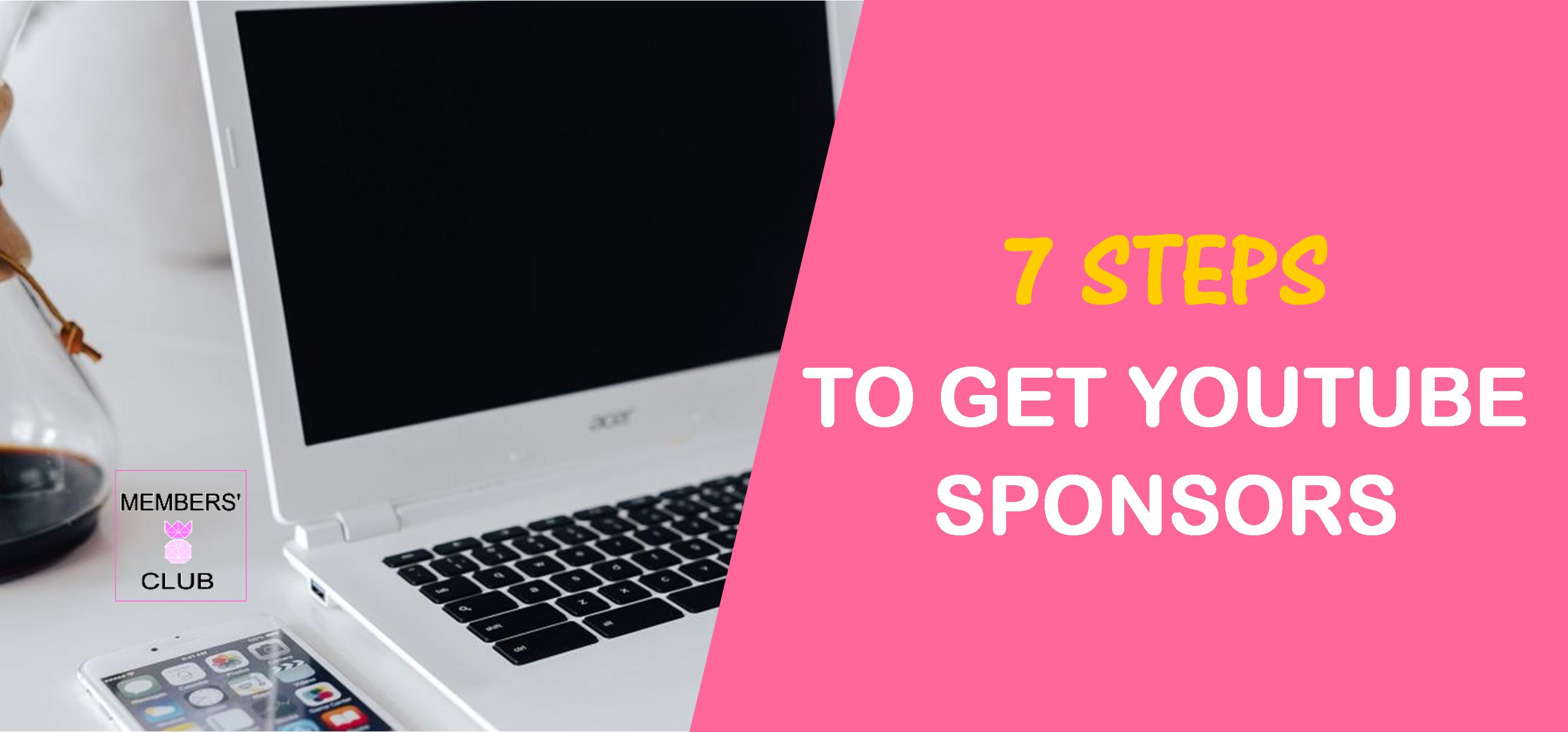 7 Steps to Get YouTube Sponsors - Rising Women Network