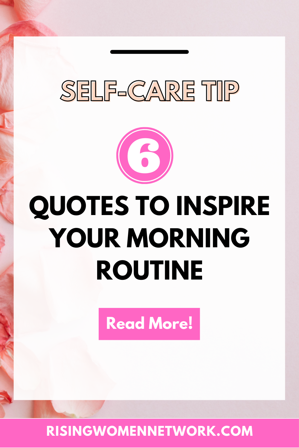 6 Quotes to Inspire Your Morning Routine – Rising Women Network
